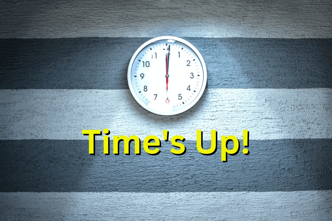 Time's Up! - Thom Byxbe's Research Desk