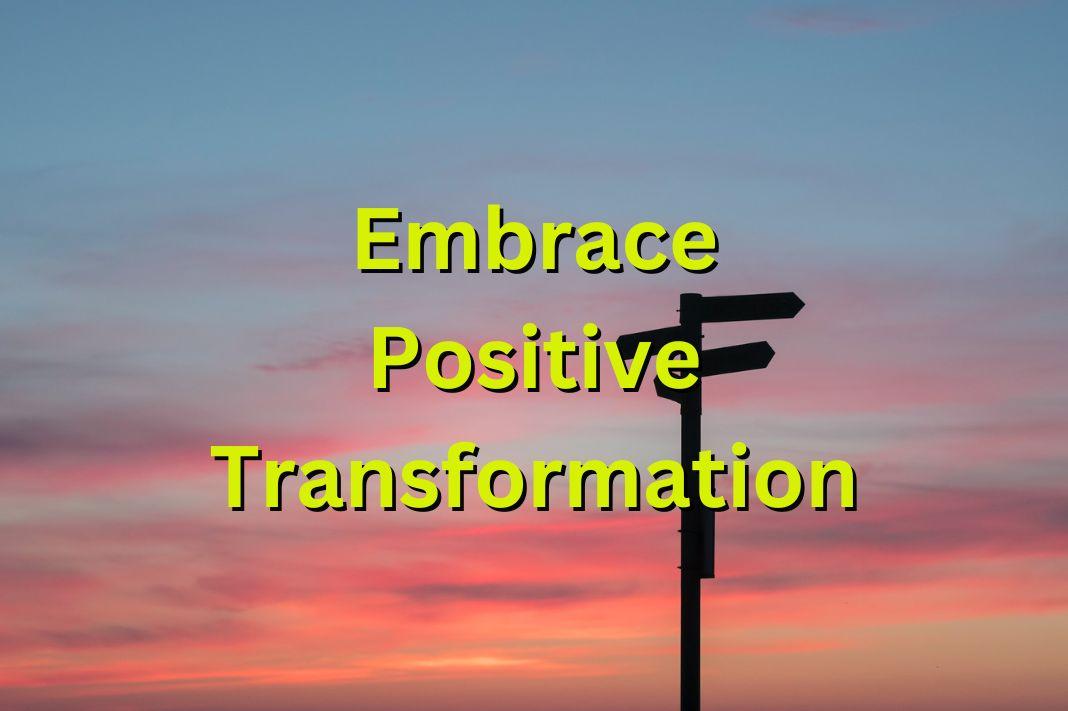 Embrace Positive Transformation: Reclaiming Your Life with Simple Swaps - Thom Byxbe's Research Desk